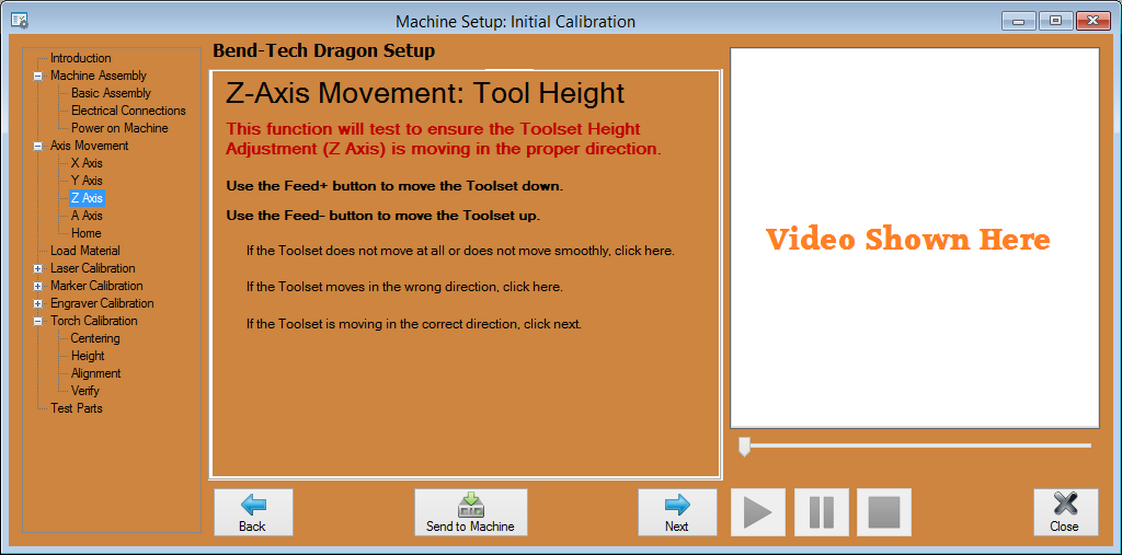 File:Dragon Calibration Z Axis Movement Tool Height.png - Bend-Tech 7x Wiki
